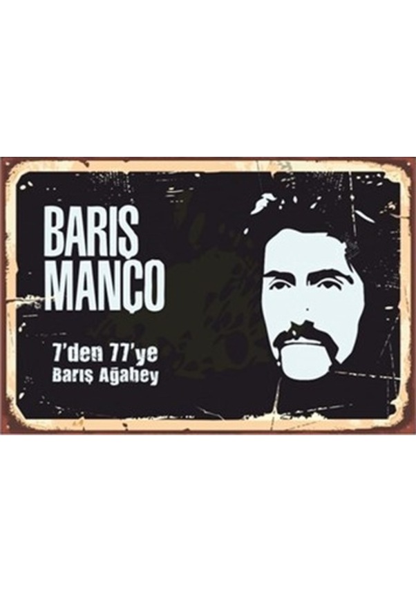 Barış Manço Retro Vintage Ahşap Poster 20 x 30 CM Fiyatları ve Özellikleri