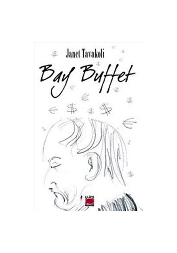 Bay Buffet - Janet Tavakoli - Elips Kitapları Fiyatları ve Özellikleri