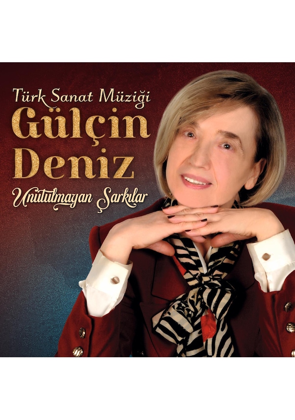Gülçin Deniz - Unutulmayan Şarkılar Cd Fiyatları ve Özellikleri