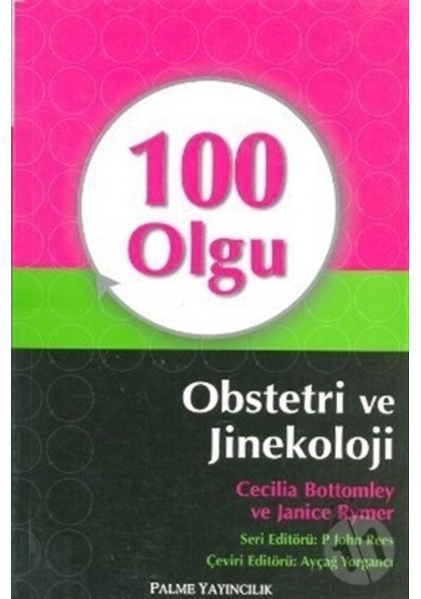 Palme Yayınevi 100 Olgu Obstetri Ve Jinekoloji Fiyatları ve Özellikleri