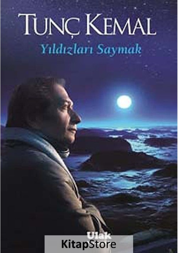 Yıldızları Saymak - Tunç Kemal - Ulak Yayıncılık Fiyatları ve Özellikleri