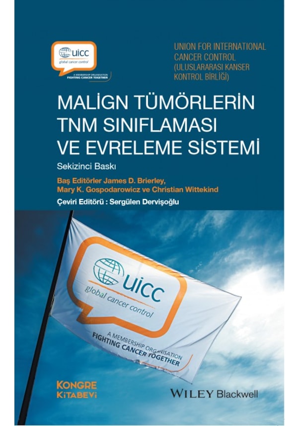Malign Tümörlerin TNM Sınıflaması Ve Evreleme Sistemi 8.Baskı Fiyatları ve Özellikleri