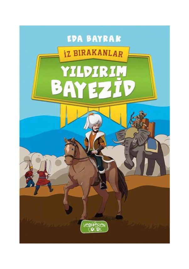 Yıldırım Bayezid Iz Bırakanlar Eda Bayrak Eda Bayrak Fiyatları ve ... Yıldırım Bayezid Iz Bırakanlar Eda Bayrak Eda Bayrak Fiyatları ve ...