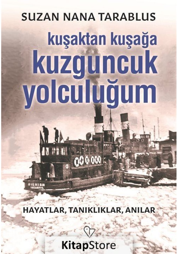 Kuşaktan Kuşağa - Suzan Nana Tarablus Fiyatları ve Özellikleri
