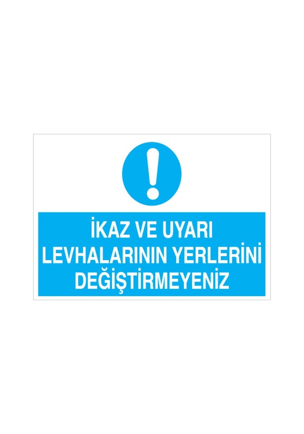 İkaz Ve Uyarı Levhalarının... Uyarı Tabelası - 50x70 Foreks - İg4 50 x ...