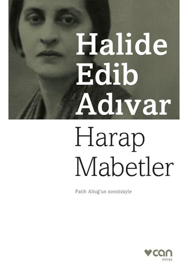 Harap Mabetler - Halide Edip Adıvar Fiyatları ve Özellikleri