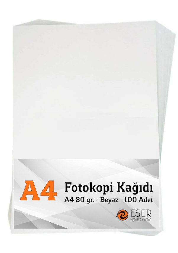 Eser A4 80 Gr 100 Adet Beyaz Fotokopi Kağıdı / Kaliteli Baskı Kağ ...