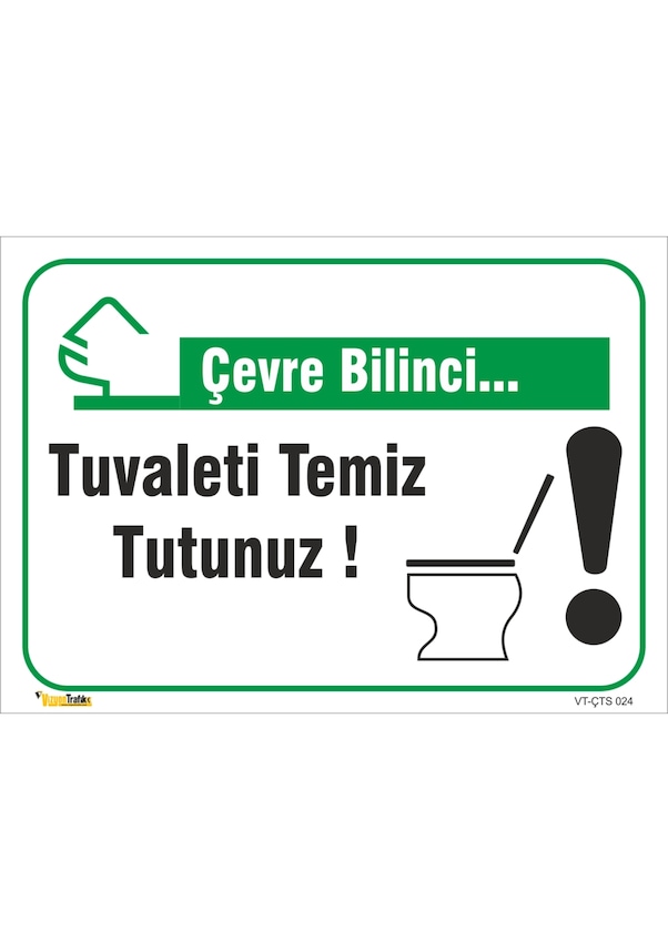 Tuvaleti Temiz Tutunuz - Isg Levhası Fiyatları ve Özellikleri