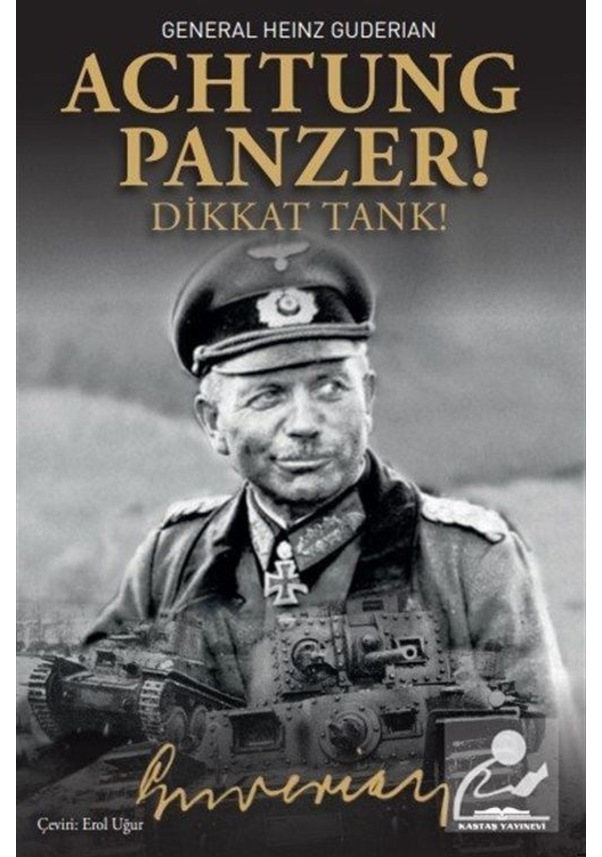 Mercankitap- Achtung-Panzer! / Dikkat Tank! / General Heinz Guderian ...