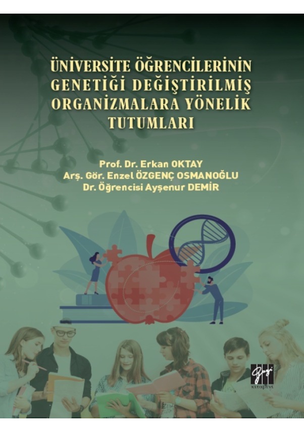 Gazi Kitabevi - Üniversite Öğrencilerinin Genetiği Değiştirilmiş ...