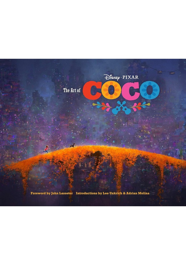 The Art Of Coco: Pixar Fan Animation Book, Pixar S Coco Concept Art ...