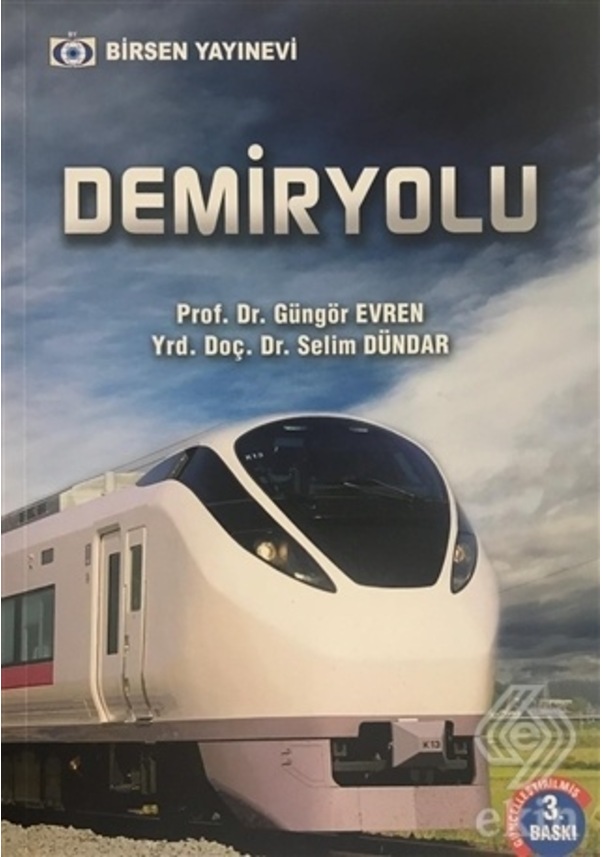 Demiryolu/Güngör Evren Fiyatları ve Özellikleri