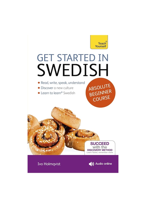 Get Started In Swedish Absolute Beginner Course: The Essential ...