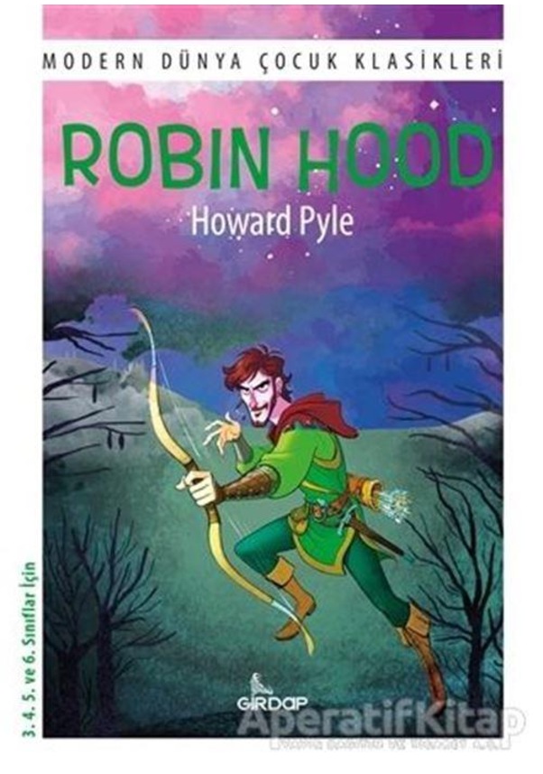 Robin Hood - Howard Pyle - Girdap Kitap Fiyatları ve Özellikleri