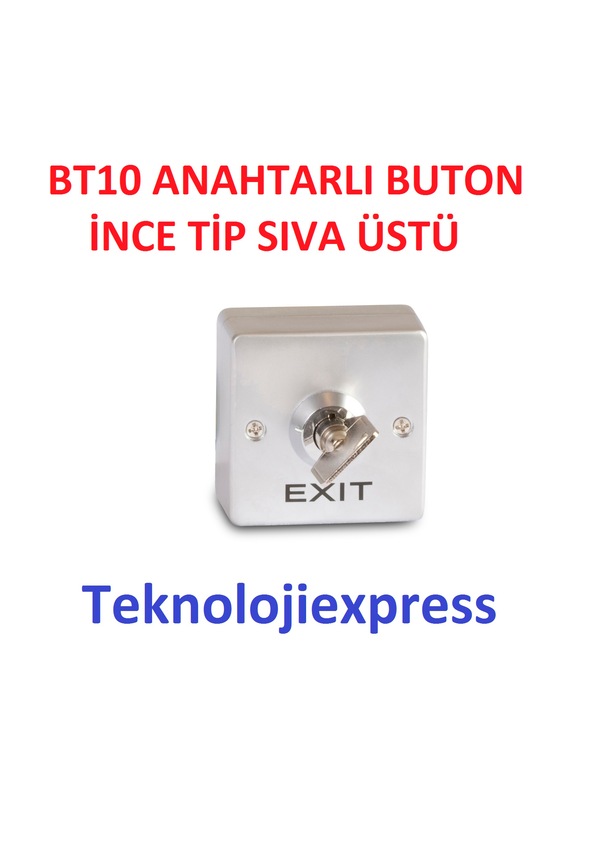 Bt10 Anahtarlı Buton İnce Tip Sıva Üstü Fiyatları ve Özellikleri