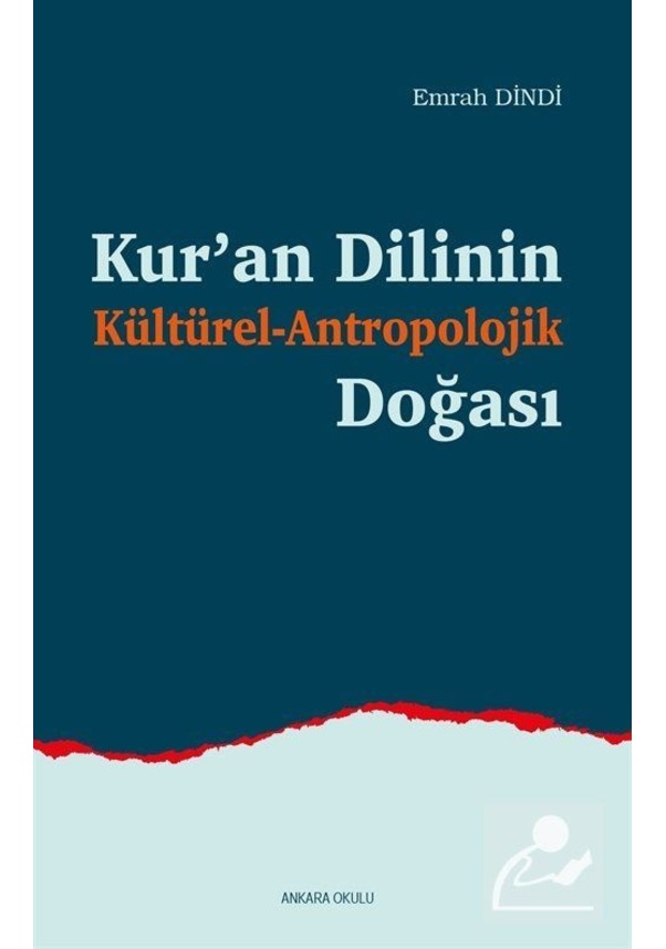 Kur'an Dilinin Kültürel-antropolojik Doğası / Emrah Dindi Fiyatları ve Özellikleri