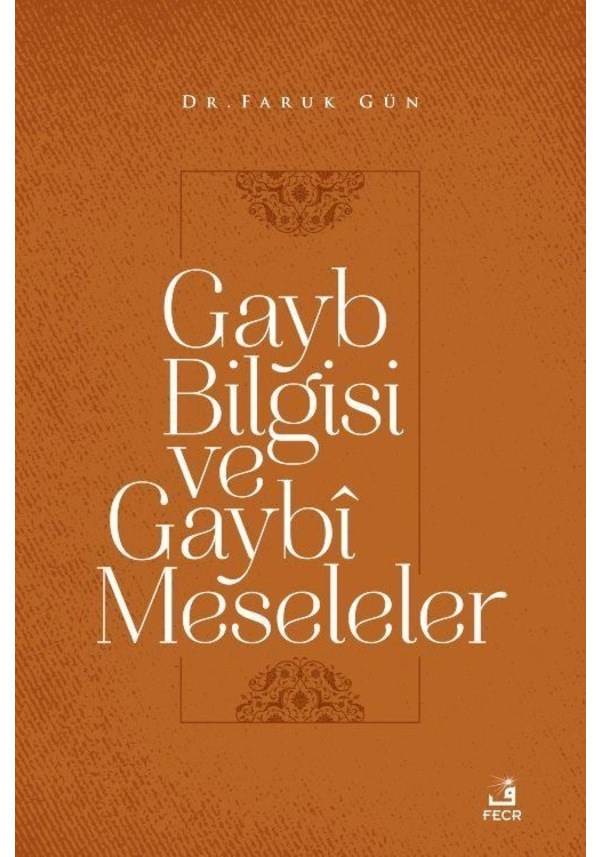 Gayb Bilgisi ve Gaybî Meseleler / Faruk Gün Fiyatları ve Özellikleri