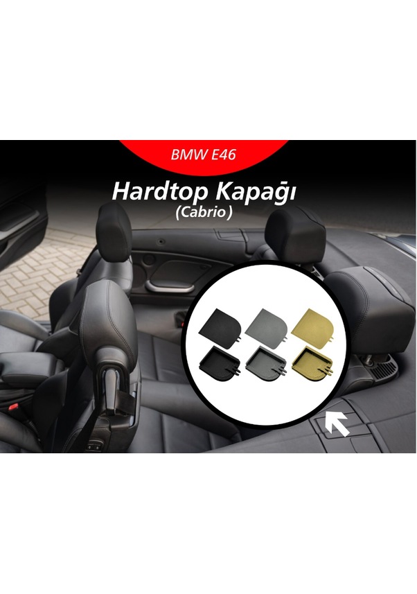 Bmw E46 Hardtop Kapağı Cabrio Siyah Fiyatları ve Özellikleri