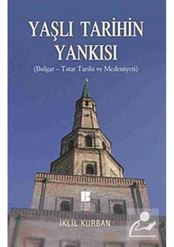 Yaşlı Tarihin Yankısı - İklil Kurban - Bilge Kültür Sanat Fiyatları ve ...