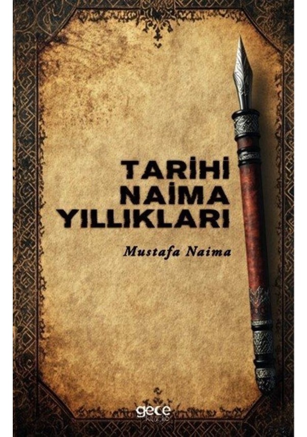 Tarihi Naima Yıllıkları / Mustafa Naima Fiyatları ve Özellikleri