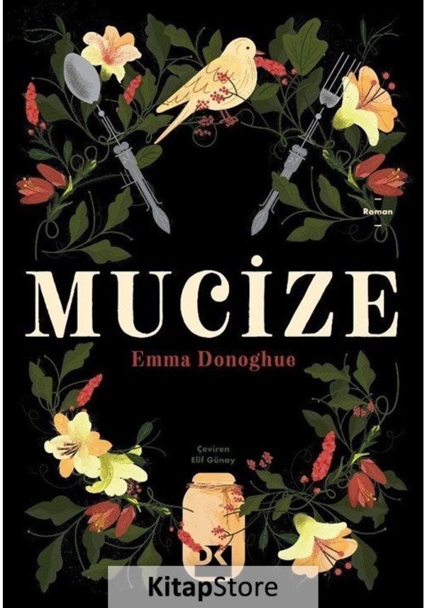 Mucize - Emma Donoghue - Doğan Kitap Fiyatları ve Özellikleri