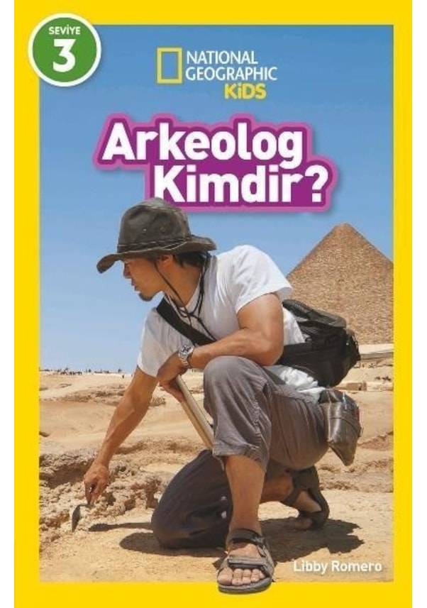 Arkeolog Kimdir? National Geographic Kids Seviye 3 - Libby Romero ...