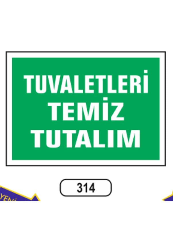 Tuvaletleri Temiz Tutalım Uyarı Ikaz Levhası Standart Fiyatları ve ...