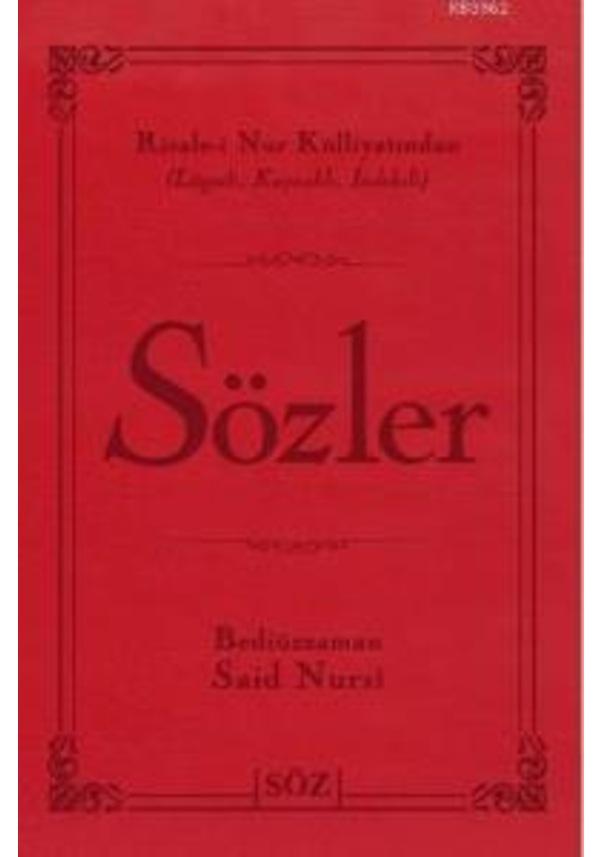 Sözler - Bediüzzaman Said Nursi - Deri Ciltli Fiyatları ve Özellikleri Sözler - Bediüzzaman Said Nursi - Deri Ciltli Fiyatları ve Özellikleri