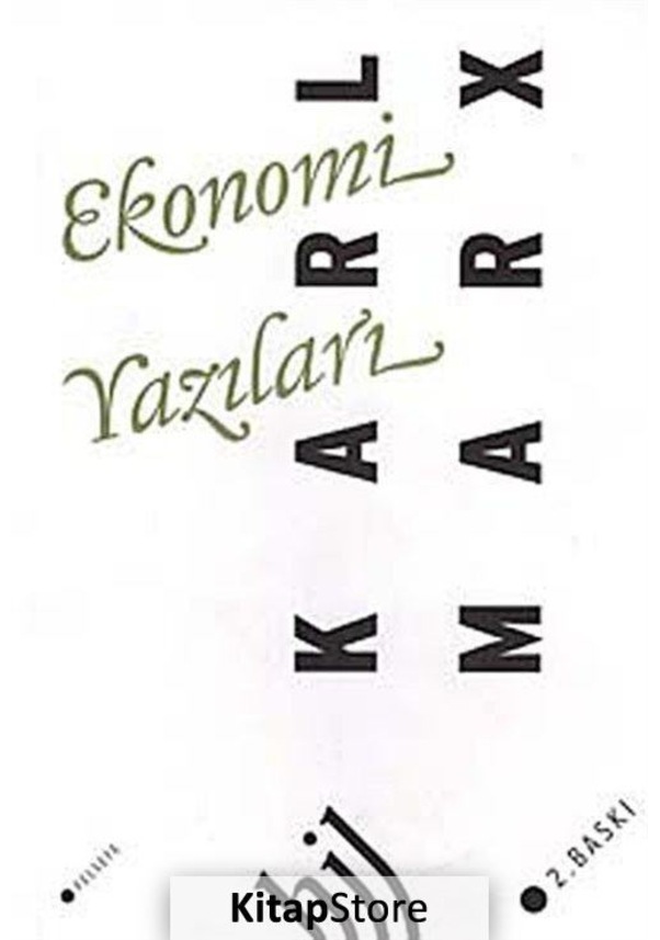 Ekonomi Yazıları / Karl Marx Fiyatları ve Özellikleri Ekonomi Yazıları / Karl Marx Fiyatları ve Özellikleri