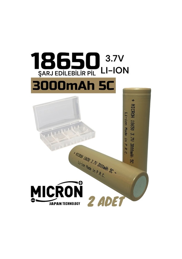 Micron 18650 3.7V 3000 MaH 5C 2 Adet Lityum Şarj edilebilir Pil Fiyatları ve Özellikleri