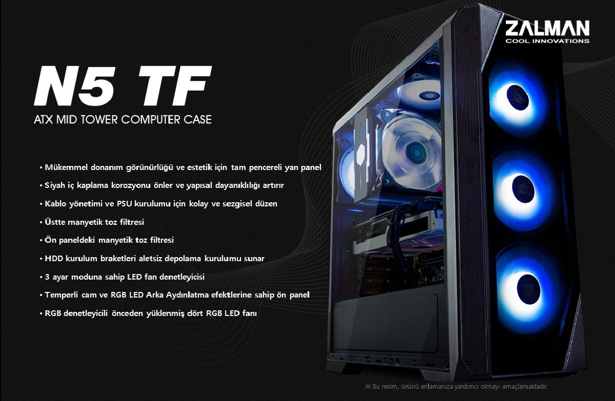 Zalman N5 TF 700W RGB Fanlı Mid Tower Oyuncu Bilgisayar Kasası Siyah Fiyatları ve Özellikleri