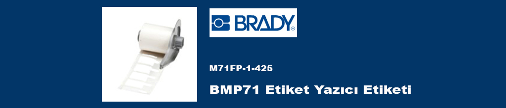 Brady M71Fp-1-425 Bmp71 Etiket Yazıcı Etiketi Bayrak Model Fiyatları ve ...